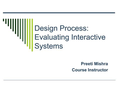 Design Process Evaluating Interactive Designs Pptx Computer