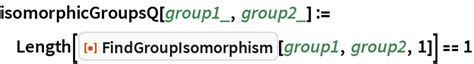 Findgroupisomorphism Wolfram Function Repository