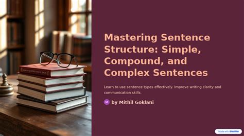Mastering Sentence Structure Simple Compound And Complex Sentences Pdf