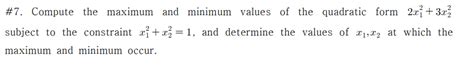 Solved 7 Compute The Maximum And Minimum Values Of The