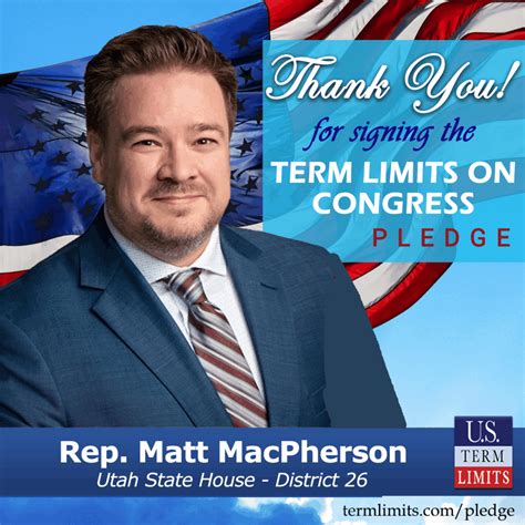 Rep Matt Macpherson Pledges To Support Congressional Term Limits U S Term Limits
