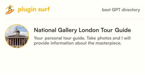 National Gallery London Tour Guide Gpt Information Latest Updates