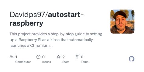 Github Davidps97autostart Raspberry This Project Provides A Step By Step Guide To Setting Up