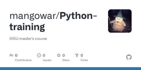 GitHub Mangowar Python Training MSU Master S Course