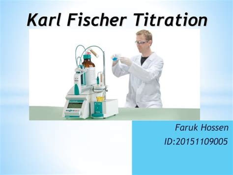 Karl Fischer Titration Slide Pptx
