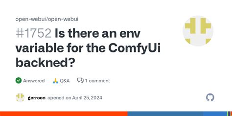 Is There An Env Variable For The ComfyUi Backned Open Webui Open Webui Discussion