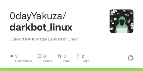 github 0dayyakuza darkbot linux guide how to install darkbot in linux