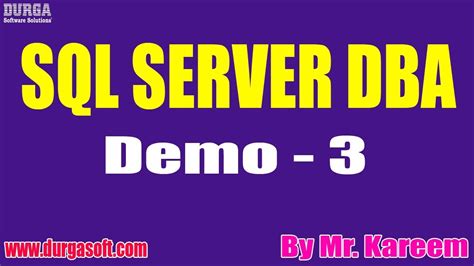 sql server dba tutorial demo 3 by mr kareem on 06 06 2020 8pm