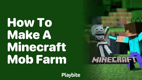How To Make A Minecraft Mob Farm A Simple Guide Playbite