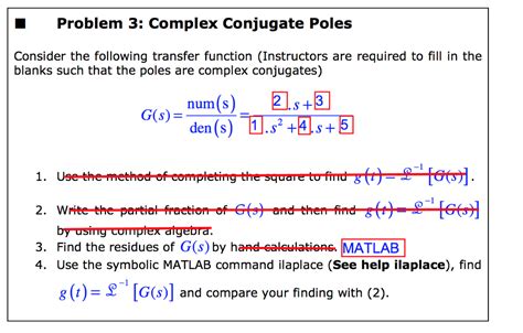 Problem 3 Complex Conjugate Poles Consider The