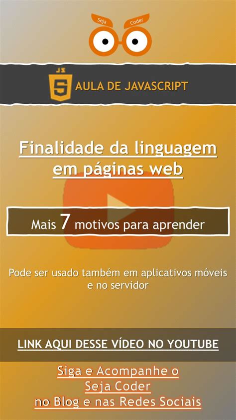 Javascript O Que É E Para Que Serve Parte 2 Seja Coder Linguagem De Programação