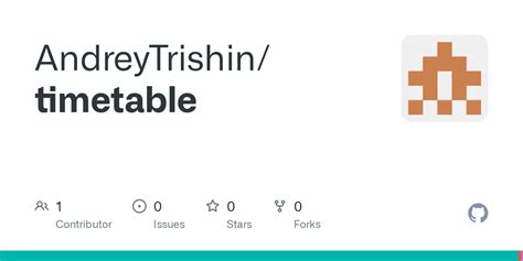 GitHub AndreyTrishin Timetable