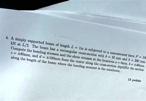 solved 4 a simply supported beam of length l 1m is subjected to a
