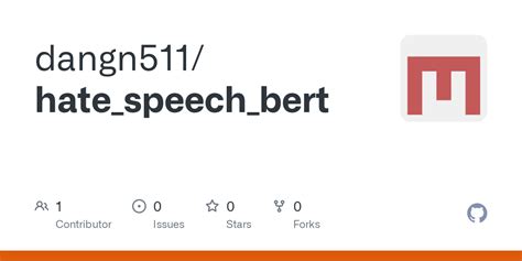 Github Dangn511 Hate Speech Bert