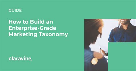 Build A Marketing Taxonomy Claravine