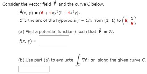 solved consider the vector field f and the curve c below