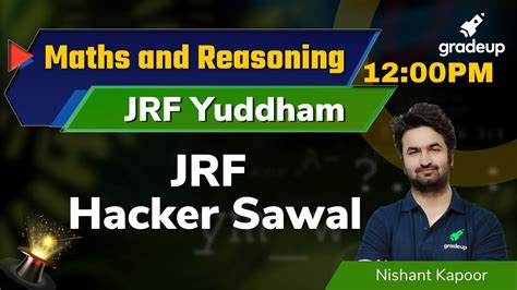 UGC NET JRF Hacker Sawal Maths Reasoning Nishant Sir Gradeup YouTube