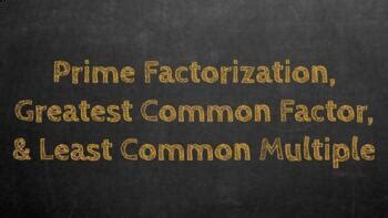 Prime Factorization GCF And LCM Interactive Digital Notebook TPT