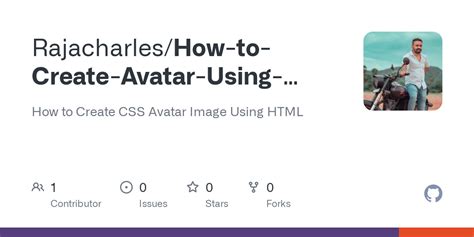 Github Rajacharleshow To Create Avatar Using Html Css How To Create