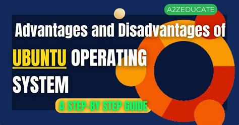 advantages and disadvantages of ubuntu operating system