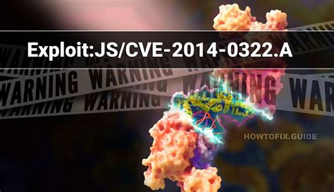 Exploit JS CVE 2014 0322 A Virus Removal Guide