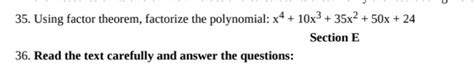 Using Factor Theorem Factorize The Polynomial X { 4 } 10 X { 3 }