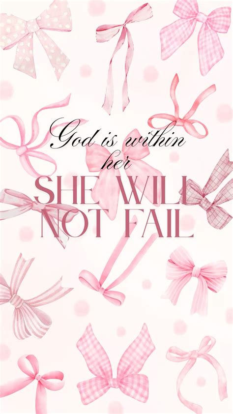 She Will Not Fail God Is Within Her Pink Bow Wallpaper Lockscreen