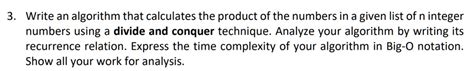 Write An Algorithm That Calculates The Product Of The Numbers In A