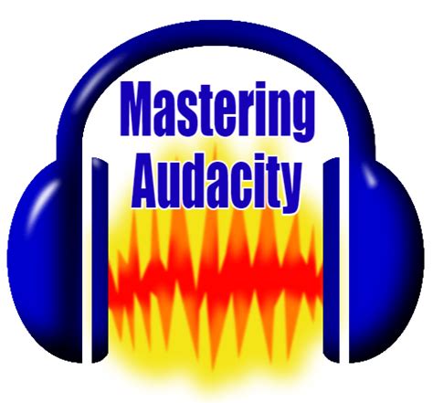 Mastering Audacity Training Videos
