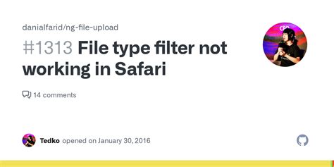 file type filter not working in safari · issue 1313 · danialfarid ng file upload · github