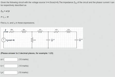 Solved Given The Following Circuit With The Voltage Source Chegg