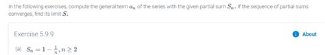 Solved In The Following Exercises Compute The General Term