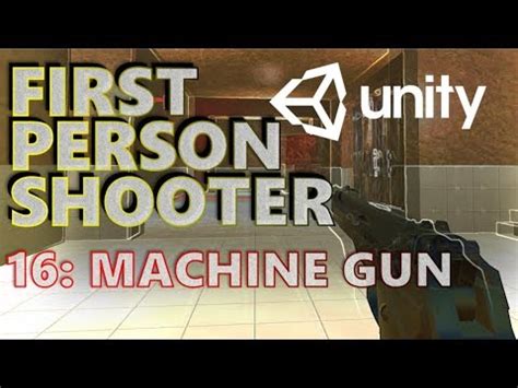 How To Make An FPS Unity Tutorials Part UI Machine Gun YouTube