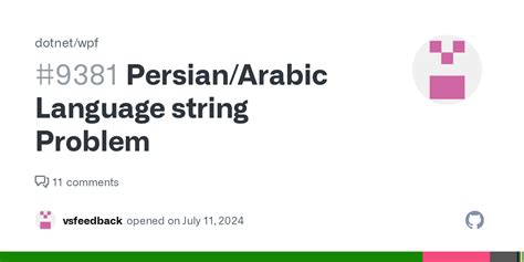 Persianarabic Language String Problem · Issue 9381 · Dotnetwpf · Github