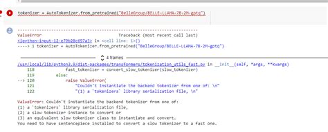 运行BELLE模型在COLAB推理的示例报错Couldn t instantiate the backend tokenizer from one of Issue