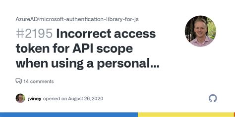 Incorrect Access Token For Api Scope When Using A Personal Microsoft