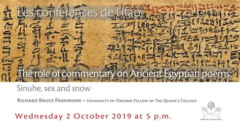 Lecture By R B Parkinson The Role Of Commentary On Ancient Egyptian
