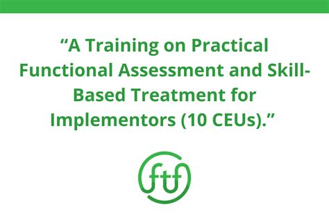 Training Practical Functional Assessment