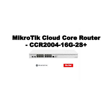 Mikrotik Cloud Core Router Ccr2004 16g 2s Shopee Thailand