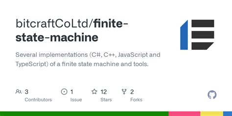 github bitcraftcoltd finite state machine several implementations