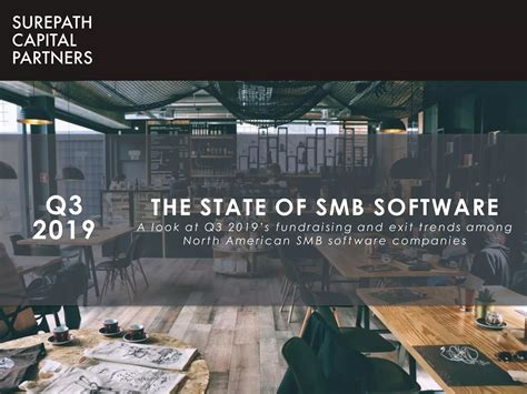 Surepath Capital State Of Smb Software Report Q3 2019 Pdf Small
