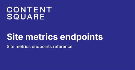 site metrics endpoints apis