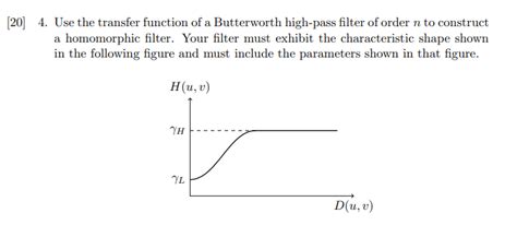 Solved [20] 4 ﻿use The Transfer Function Of A Butterworth