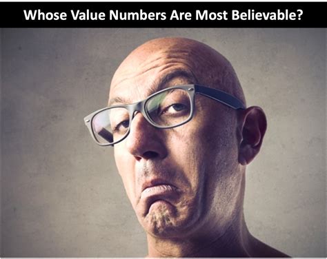 Whose Value Numbers Are Most Believable Great Demo And Doing Discovery