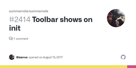 Toolbar Shows On Init · Issue 2414 · Summernotesummernote · Github