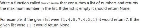 Solved Write A Function Called Maximum That Consumes A List