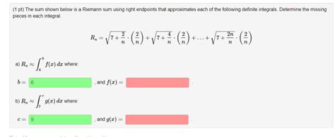 Solved Pt The Sum Shown Below Is A Riemann Sum Using Chegg