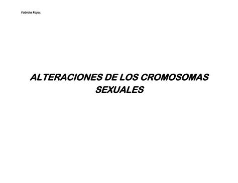 Alteraciones De Los Cromosomas Sexuales Fabiola Rojas Udocz