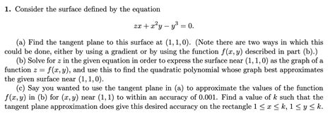 Solved Consider The Surface Defined By The Chegg