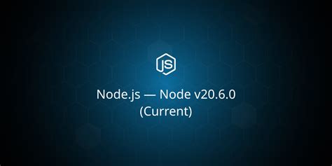 Node Js — Node V20 6 0 Current